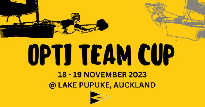 The Opti Team Cup is coming! One month to go! Registrations open! - NZIODA